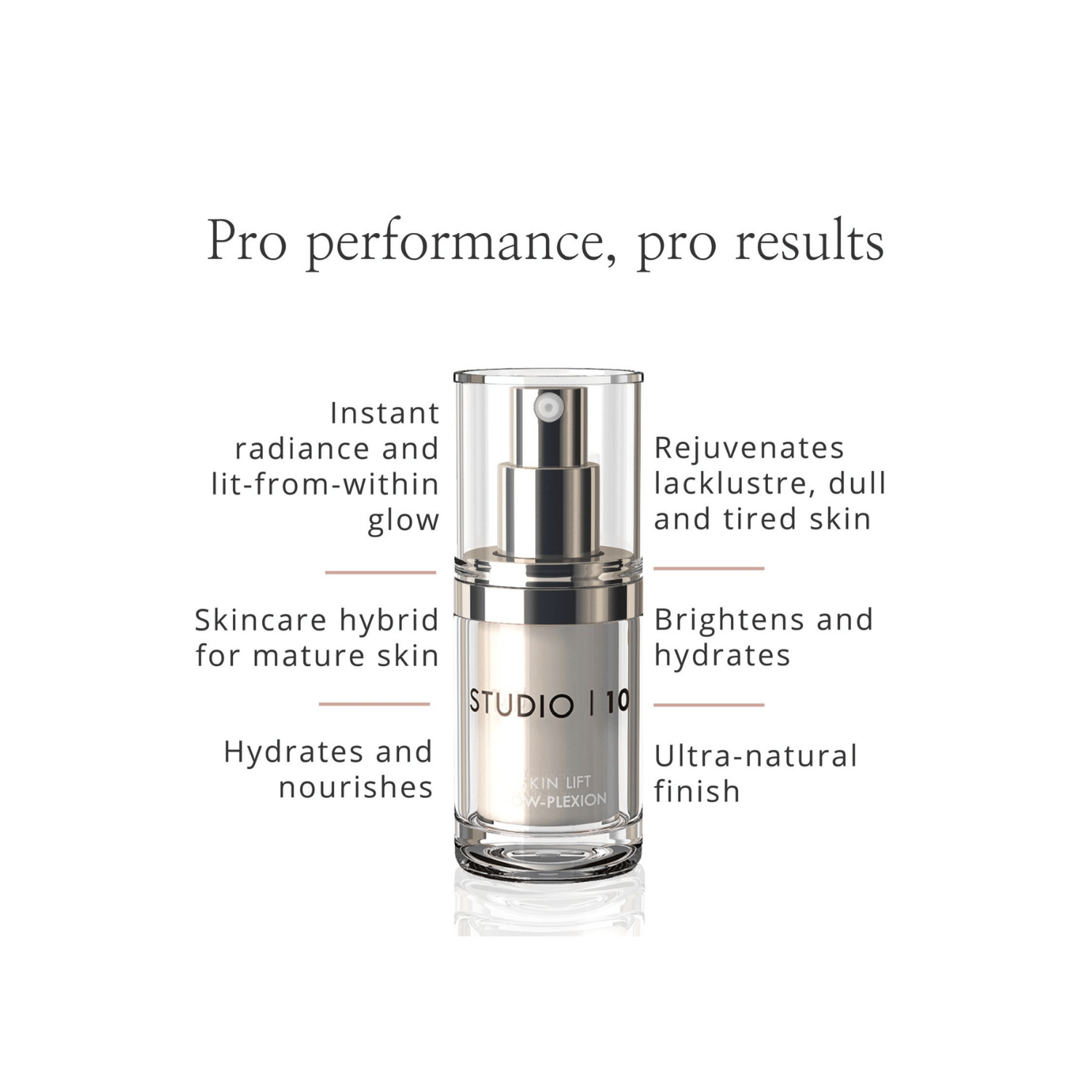 Skin Lift Glow-Plexion Radiance Makeup – Studio10 Makeup